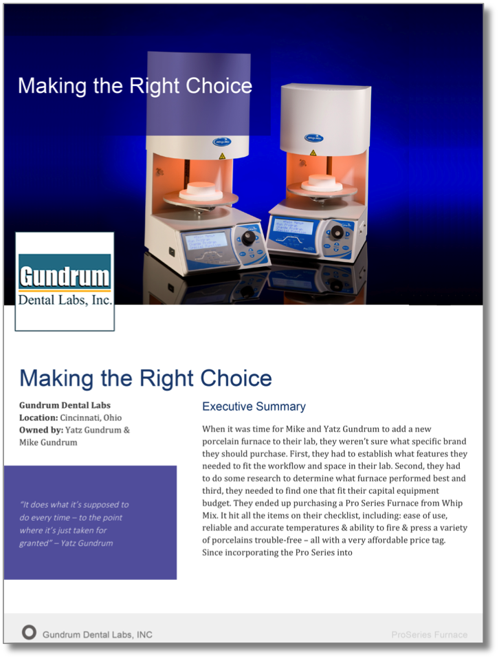 Case Study How Gundrum Dental Labs Chose the Pro Series Furnace for ...